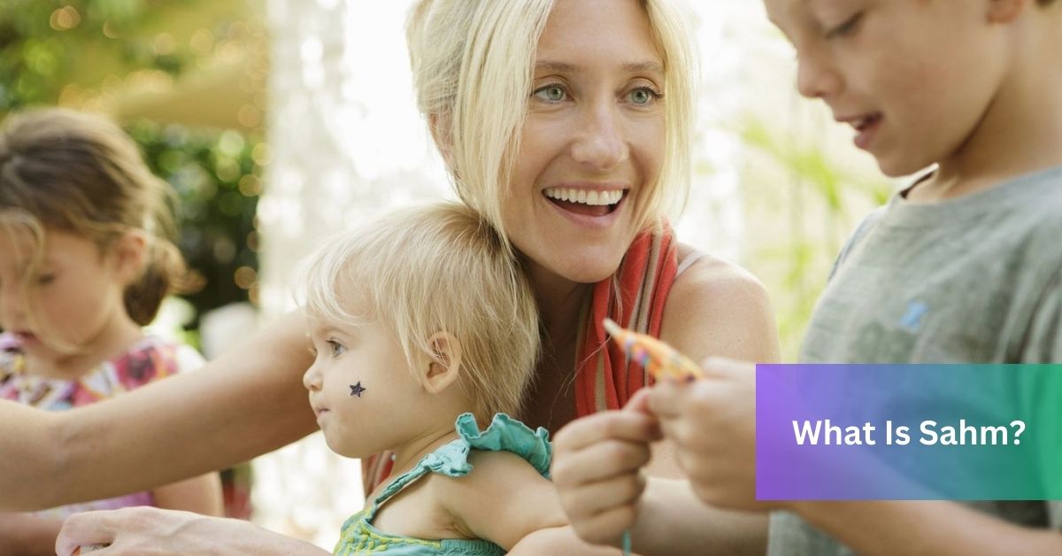 What Is Sahm? - Unlock the Details In a Click!